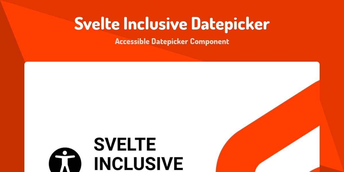Svelte Inclusive Datepicker Accessible Datepicker Component Made With Svelte